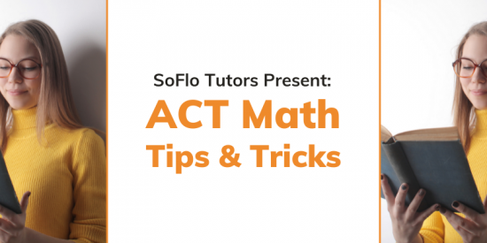ACT Math Tips And Tricks To Get Through The Test | Best Tips for ACT ...