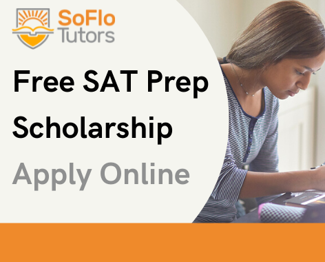 SoFlo Tutors SAT Scholarship - SoFlo SAT Tutoring