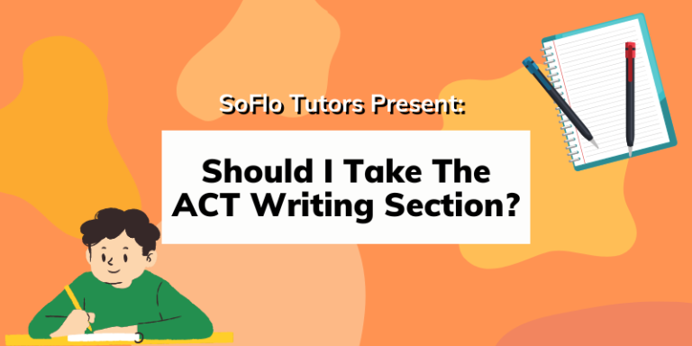 Should You Take the ACT With Writing?