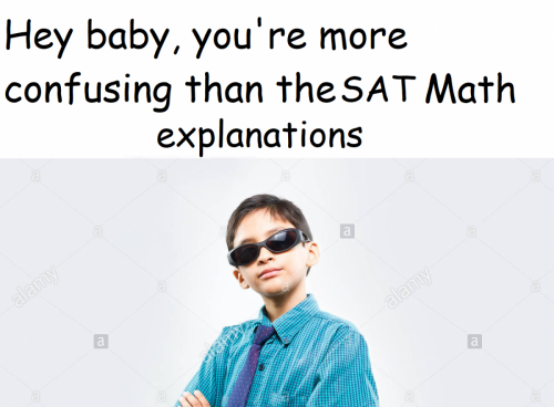 SAT Memes and PSAT Memes | SoFlo SAT Tutoring