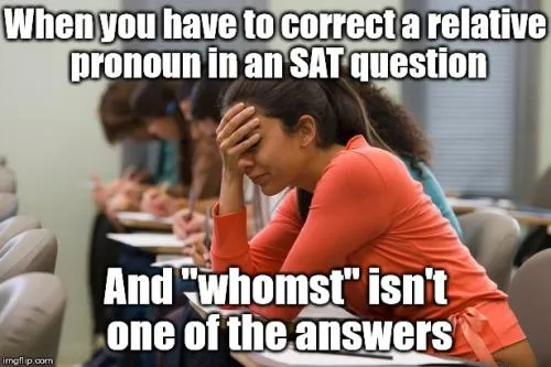 SAT Memes and PSAT Memes | SoFlo SAT Tutoring